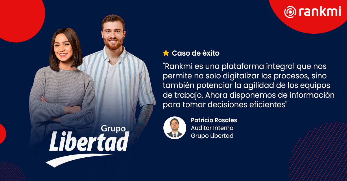 Caso de Éxito | Grupo Libertad